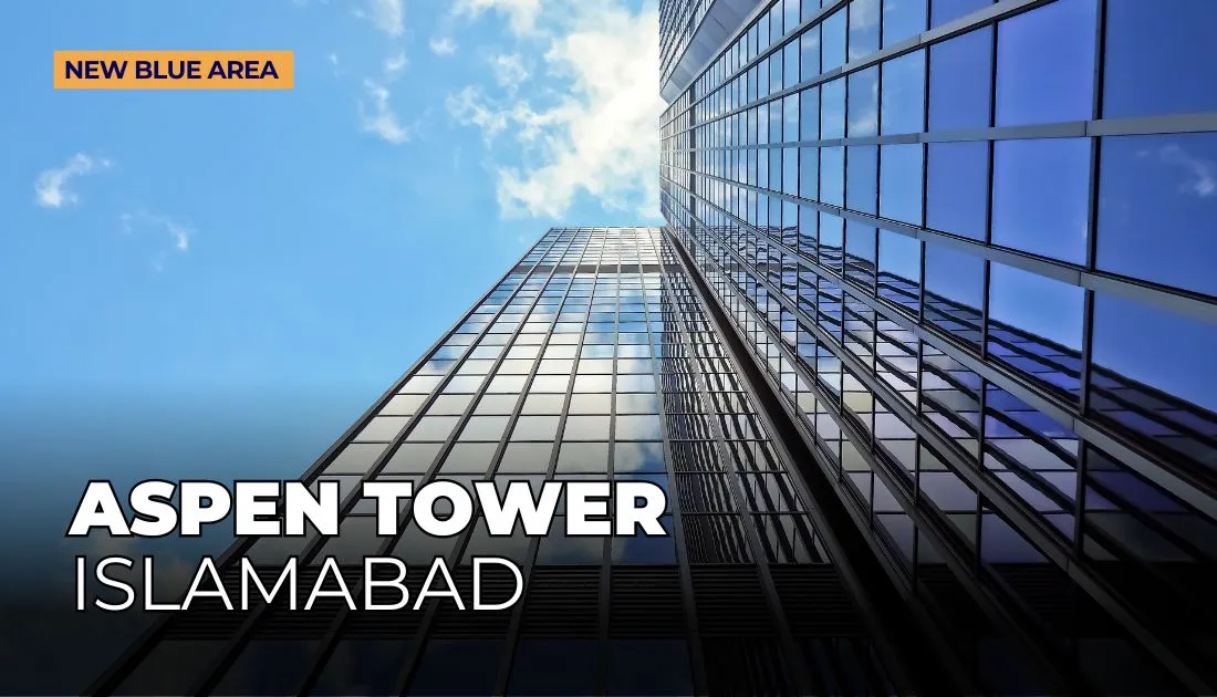 Aspen Tower Islamabad - New Blue Area
